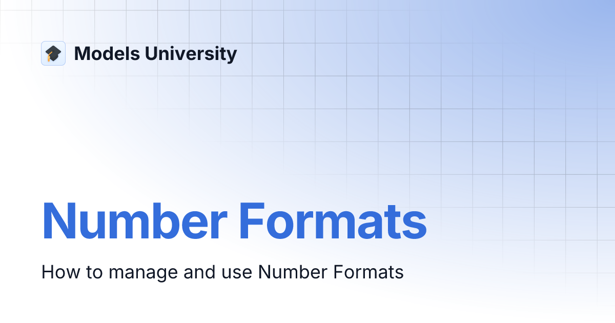 Number Formats | Models University